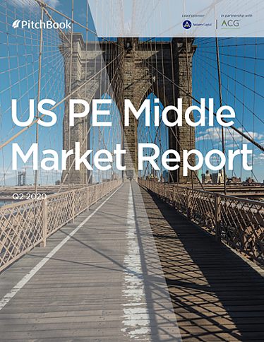 Q2 2020 US PE Middle Market Report | PitchBook