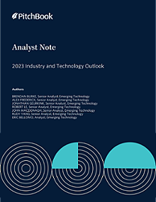 Q4 2022 PitchBook Analyst Note: 2023 Industry and Technology Outlook | PitchBook