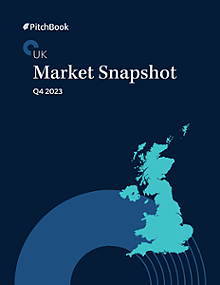Q4 2023 UK Market Snapshot | PitchBook