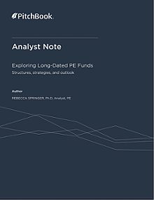 Q2 2021 PitchBook Analyst Note: Exploring Long-Dated PE Funds | PitchBook