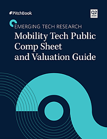 Q2 2025 Mobility Tech Public Comp Sheet and Valuation Guide | PitchBook