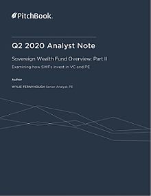 Q2 2020 PitchBook Analyst Note: Sovereign Wealth Fund Overview: Part II | PitchBook