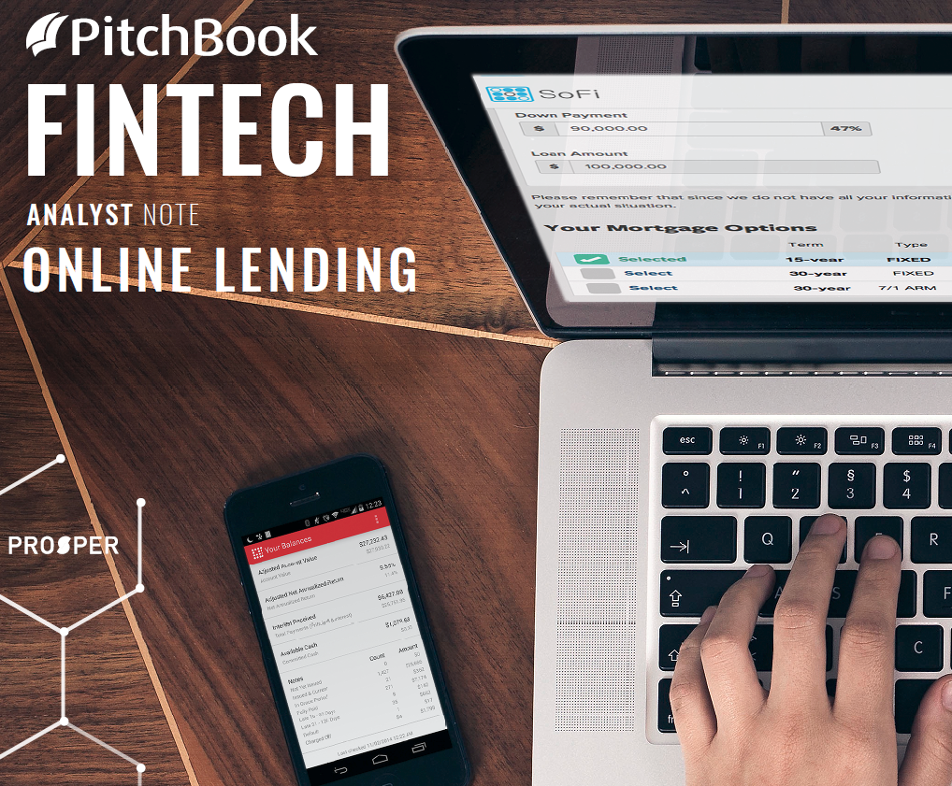 3Q 2017 PitchBook Fintech Analyst Note: Marketplace Lending | PitchBook