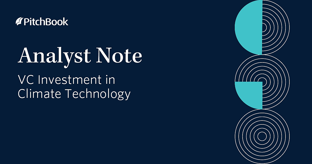 Q2 2023 PitchBook Analyst Note: VC Investment in Climate Technology | PitchBook
