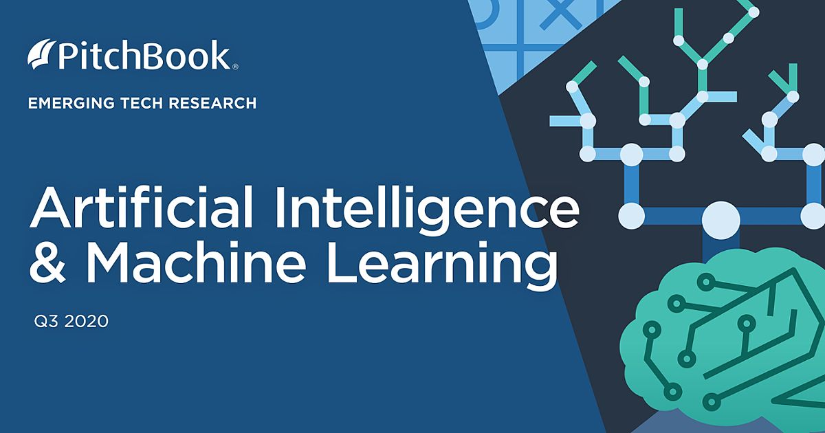 Q3 2020 Emerging Tech Research: Artificial Intelligence & Machine ...