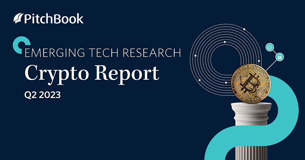 Q2 2023 Crypto Report | PitchBook