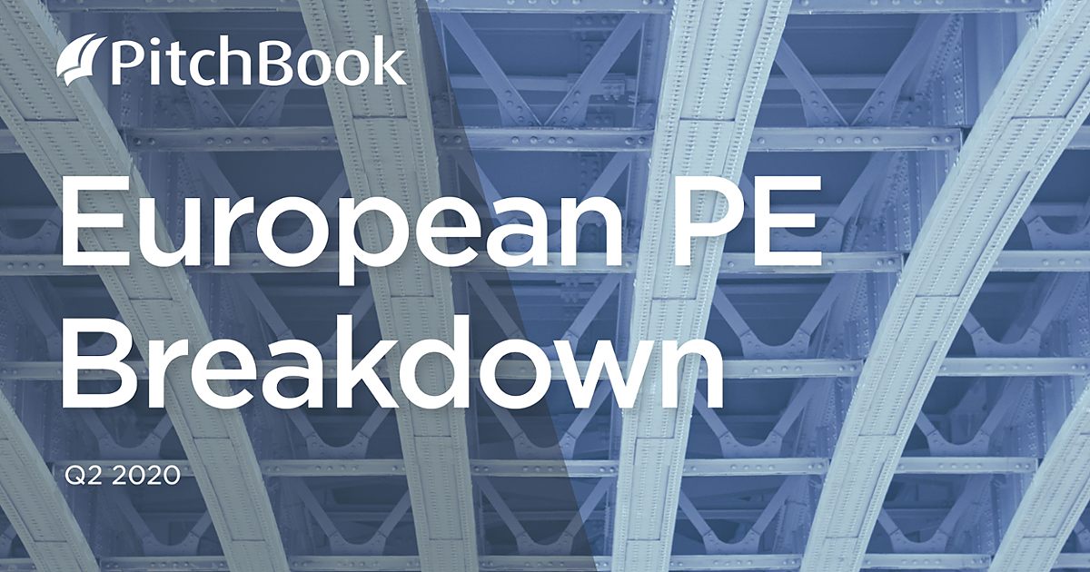 Q2 2020 European PE Breakdown | PitchBook