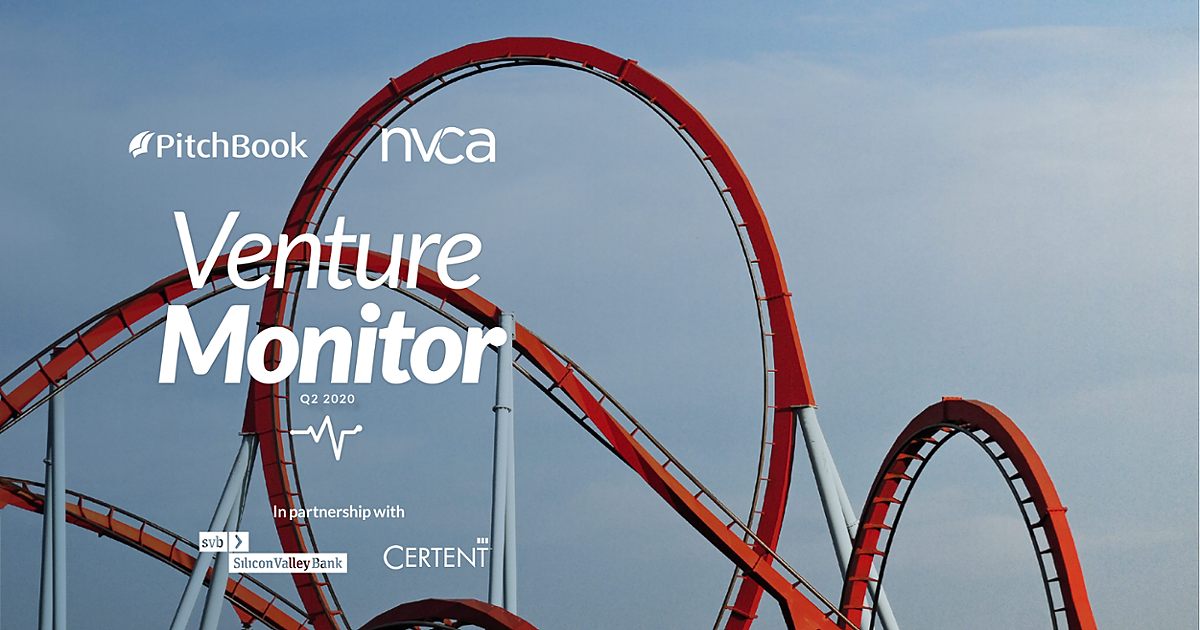 Q2 2020 PitchBook-NVCA Venture Monitor | PitchBook