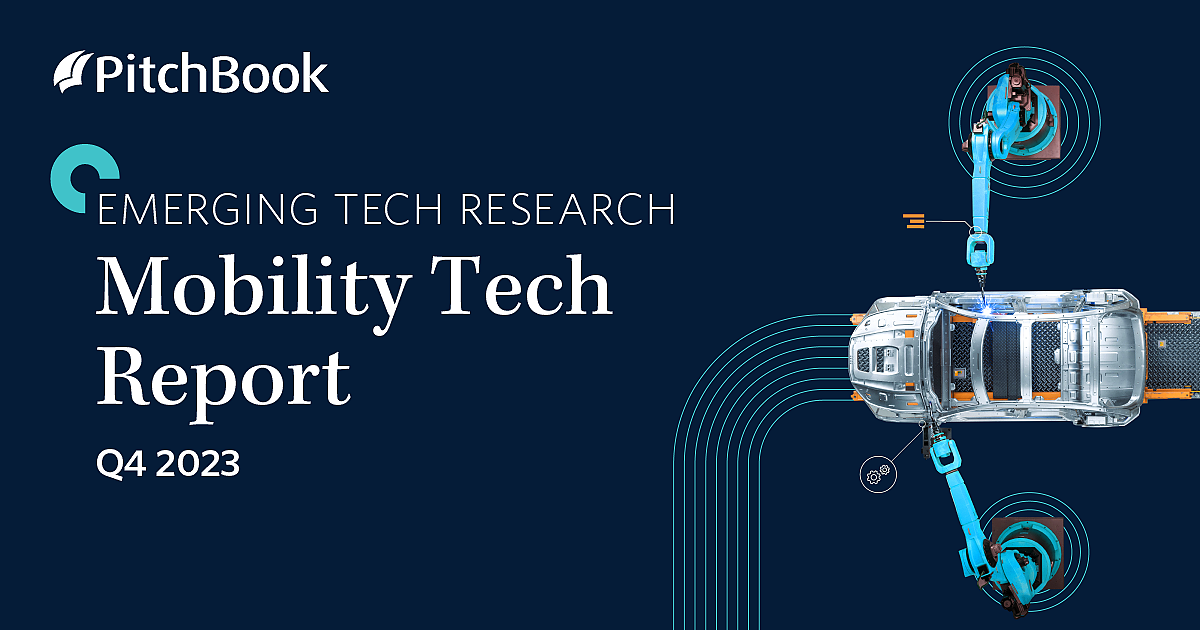 Q4 2023 Mobility Tech Report | PitchBook