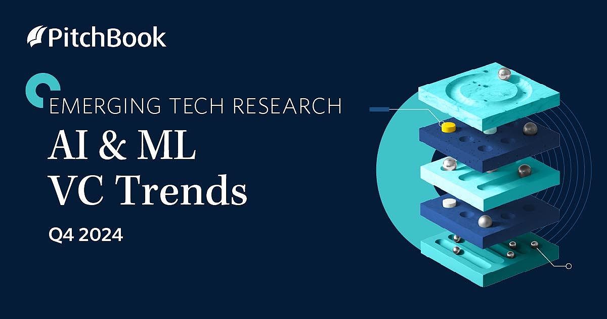 Q4 2024 AI & ML VC Trends | PitchBook