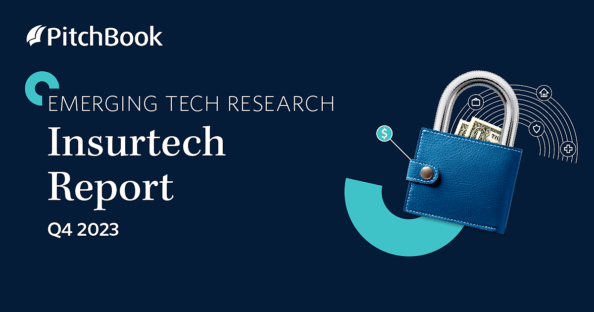 Q4 2023 Insurtech Report | PitchBook