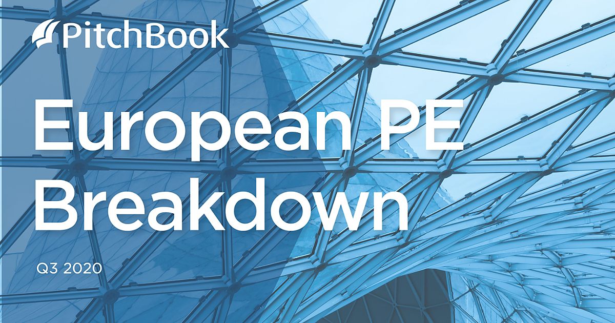 Q3 2020 European PE Breakdown | PitchBook