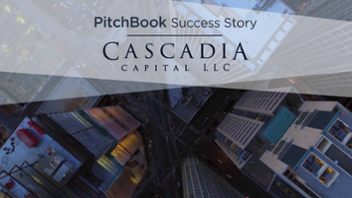 Success Story: Cascadia Capital | PitchBook
