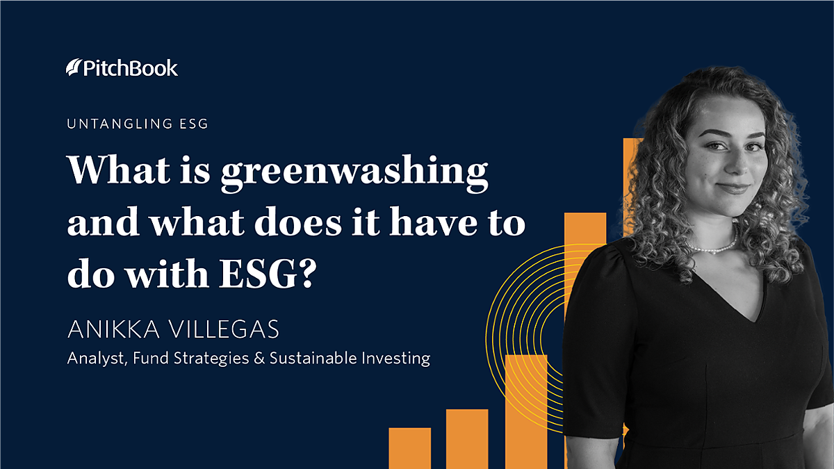 Video: What is greenwashing & what does it have to do with ESG? | PitchBook
