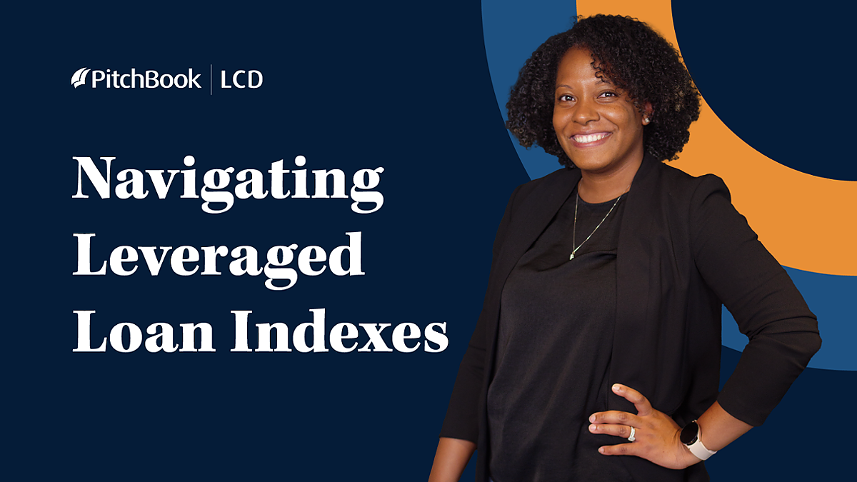 Video - Leveraging PitchBook Credit: How to find Leveraged Loans Index trends | PitchBook