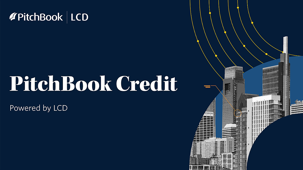 Video: PitchBook Credit, Powered by LCD | PitchBook